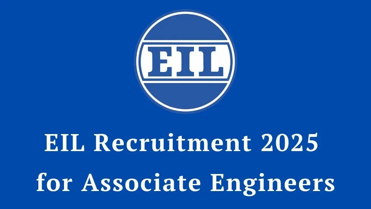 EIL (Engineers India Limited) Walk-in Bharti 2025 ईआईएल वॉक-इन भर्ती ...