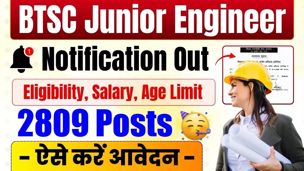 BTSC Junior Engineer Bharti 2026 – 2809 Posts के लिए Apply Online ...